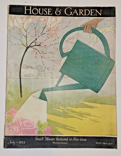 HOUSE & GARDEN Magazine July 1925 Small Houses Issue Car / Trades Ads ...