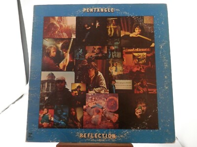 PENTANGLE "REFLECTION" EXC! PLAY-GRADED | eBay