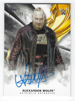 ALEXANDER WOLFE 2019 TOPPS WWE UNDISPUTED ON CARD AUTO /199 | eBay