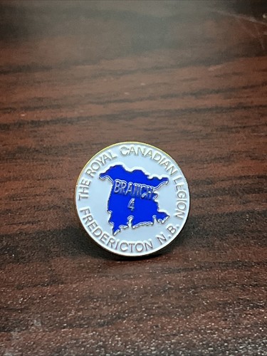 Royal Canadian Legion Branch 4 Fredericton New Brunswick Canada Lapel ...