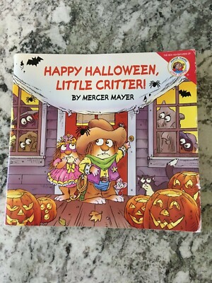 Happy Halloween Little Critter by Mercer Mayer Paperback Book | eBay