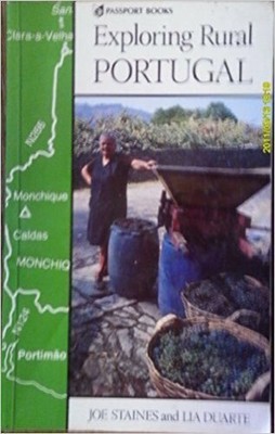 Exploring Rural Portugal (Mar 1992) by Joe Staines and Lia Duarte - NEW ...