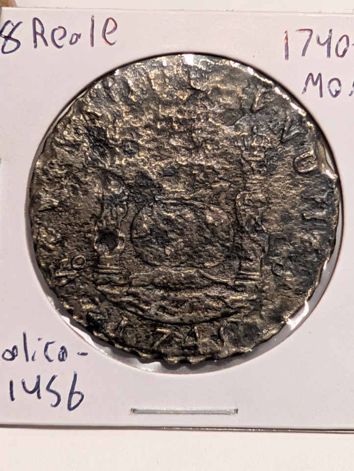 1740 MF Mexico SPANISH COLONY 8 Reales KM# 103 Calico 1456 Sea Salvaged ...