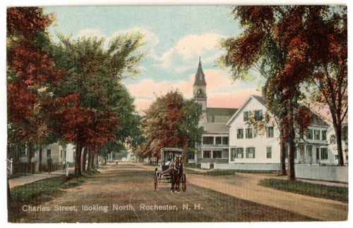1913 PC: Charles Street Looking North, Rochester, New Hampshire | eBay