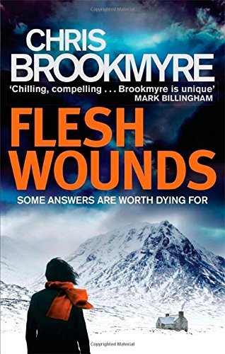 Flesh Wounds By Chris Brookmyre. 9780349138701 9780349138701 | eBay