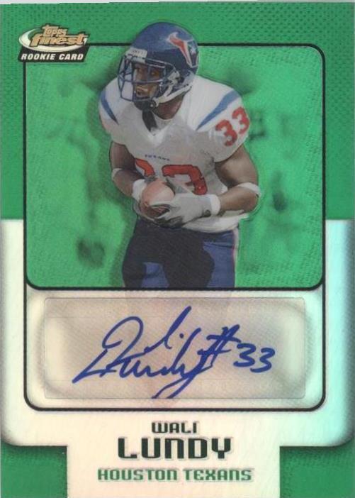 2006 Topps Finest - Wali Lundy #180 Green Refractor /199 (AU, RC) for ...