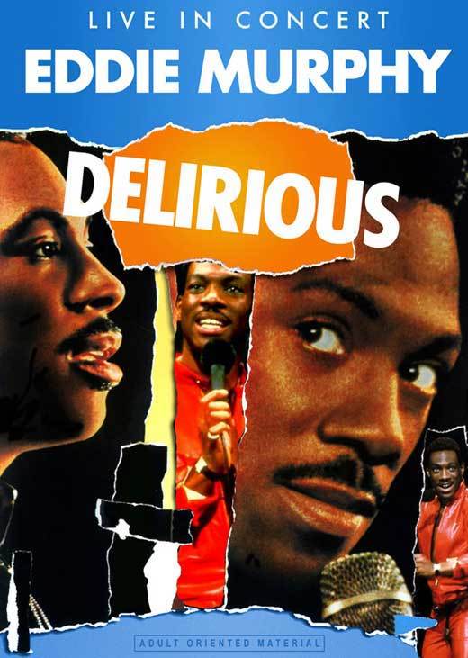 Eddie Murphy Delirious Poster