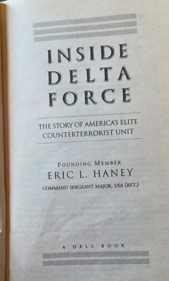 Inside Delta Force : The Story of America's Elite Counterterrorist Unit ...