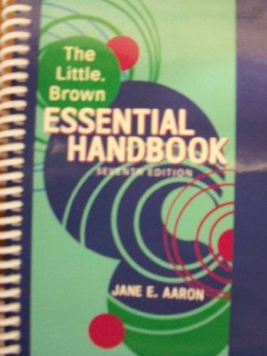 The Little, Brown Essential Handbook, 7th Edition - Spiral-bound - GOOD ...