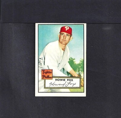 1952 TOPPS #209 HOWIE FOX-1--BV $50--PHILLIES--NO CREASES--EX/MT/NR ...