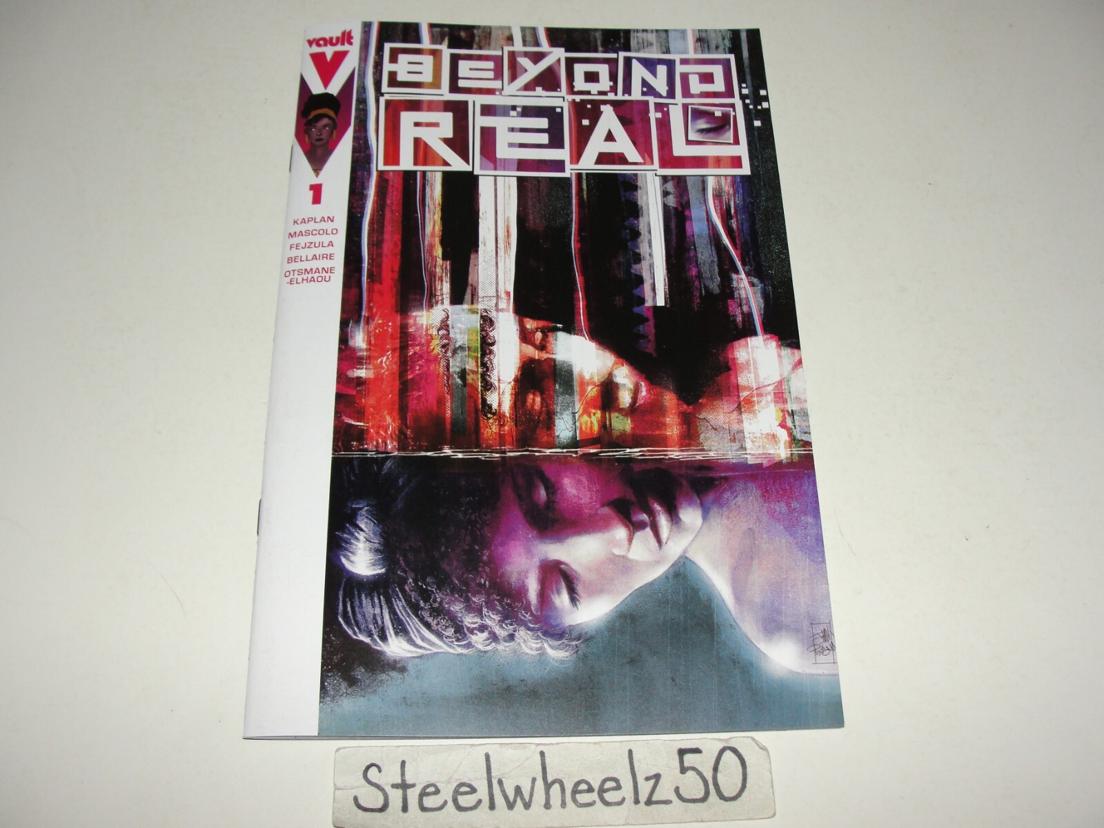 Beyond Real #1 Comic 2023 Vault #1A Zack Kaplan Fabiana Mascolo John ...