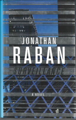 Surveillance: A Novel (Jonathan Raban - 2006 1/1) | eBay