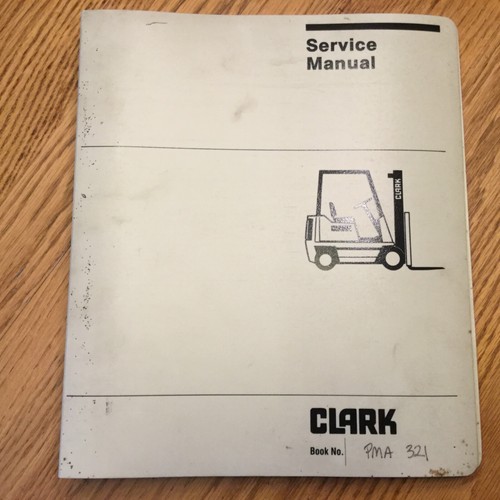 Clark S20/40 SP20/30 MAINTENANCE SERVICE REPAIR MANUAL Reach & Lift ...