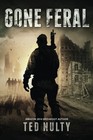 GONE FERAL (VOLUME 1) By Ted Nulty **Mint Condition** 9781939398505 | eBay