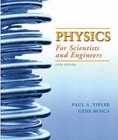 Physics for Scientists and Engineers by Paul a Tipler: Used ...