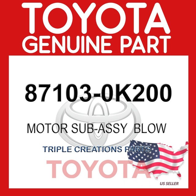 871030K200 Genuine Toyota Motor Sub-assy Blower W/fan 87103-0k200 OEM ...