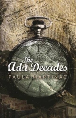 The Ada Decades - Paperback By Martinac, Paula - GOOD 9781612940854| eBay