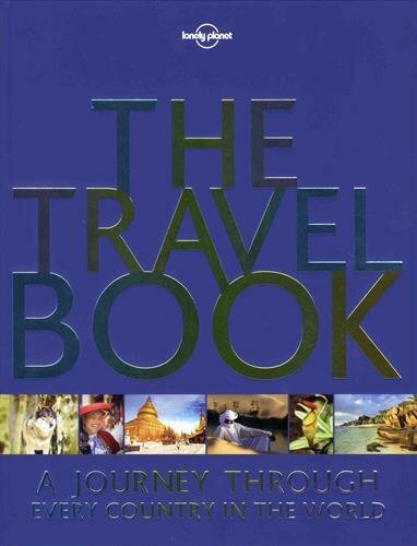 The Travel Book: A Journey Through Every Country in the Worl... by ...