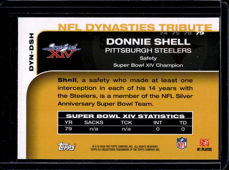 2008 Topps Donnie Shell NFL Dynasties Tribute #DYN-DSH - Pittsburgh ...