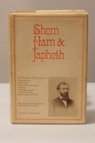 Shem Ham and Japheth: The Papers of W. O. Tuggle 1973 HC DJ ...