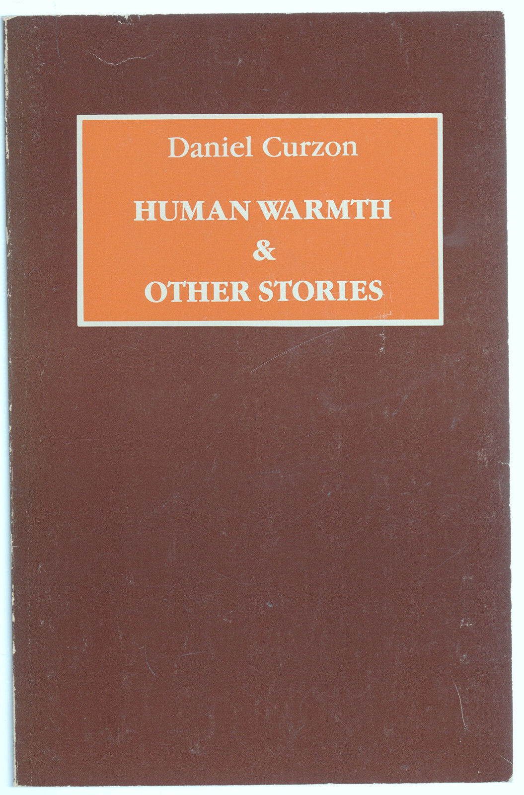 Human Warmth and Other Stories by Daniel Curzon | eBay