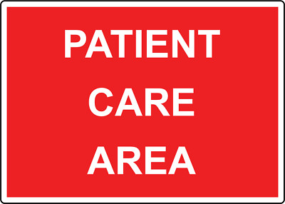 PATIENT CARE AREA | Laminated Vinyl Decal Sticker Label | eBay