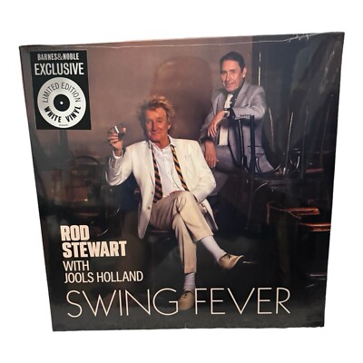 ROD STEWART/JOOLS HOLLAND SWING FEVER WHITE VINYL-SEALED-BARNES&NOBLE ...