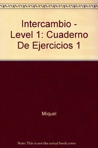Intercambio 1 : Cuaderno de ejercicios y resumen gramatical, 6eme edition, Mique | eBay