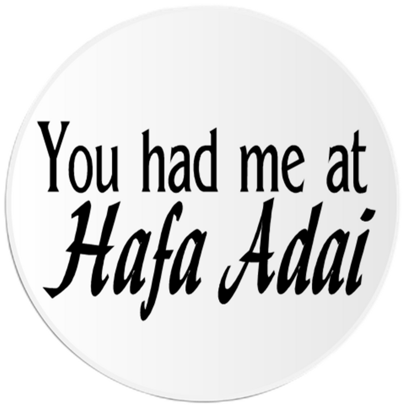 You Had Me At Hafa Adai - Circle Sticker Decal 3 Inch - Hello Chamorro ...