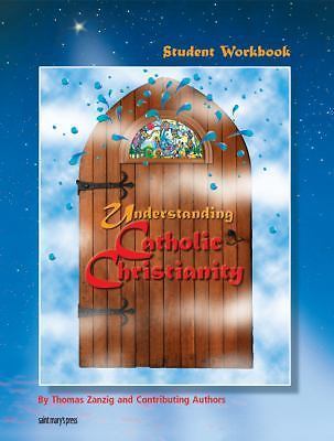 Understanding Catholic Christianity by Thomas Zanzig (2002, Perfect ...