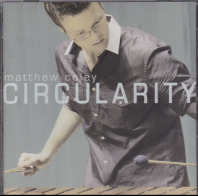 Circularity by Matthew Coley (CD, 2010) | eBay