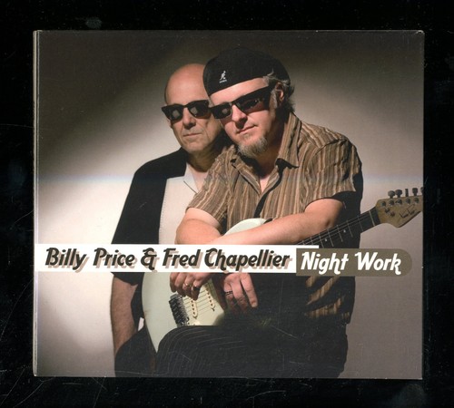 CD ★ Billy Price, Fred Chapellier Night Work ★ Album Boitier Digipack ...