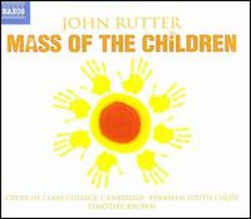 John Rutter: Mass of the Children by Angharad Gruffydd Jones: Used ...