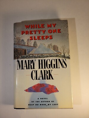 While My Pretty One Sleeps by Mary Higgins Clark (1989, Hardcover ...
