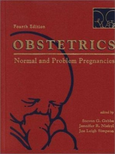 Obstetrics: Normal and Problem Pregnancies by Steven G. Gabbe, Joe ...