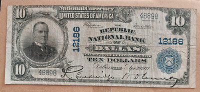 DALLAS Texas 1902 Large Size $10 REPUBLIC National Currency Bank Note ...