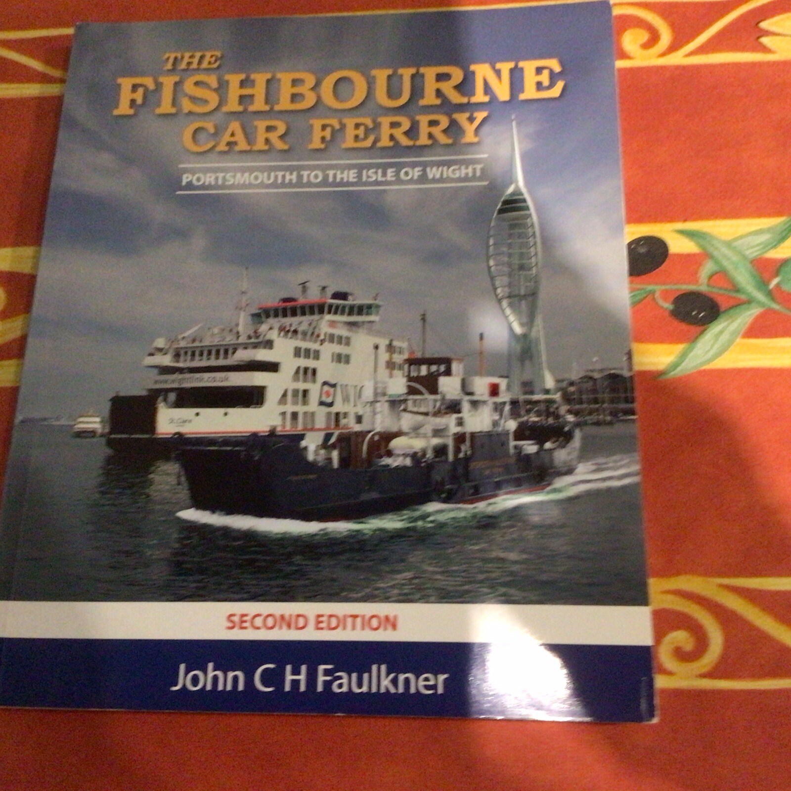 The Fishbourne Car Ferry: Portsmouth - Isle Of Wight - John Faulkner ...