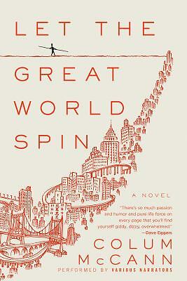 Let the Great World Spin by Colum McCann (2009, Compact Disc ...