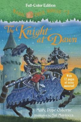 The Knight at Dawn (Full-Color Edition) by Osborne, Mary Pope ...
