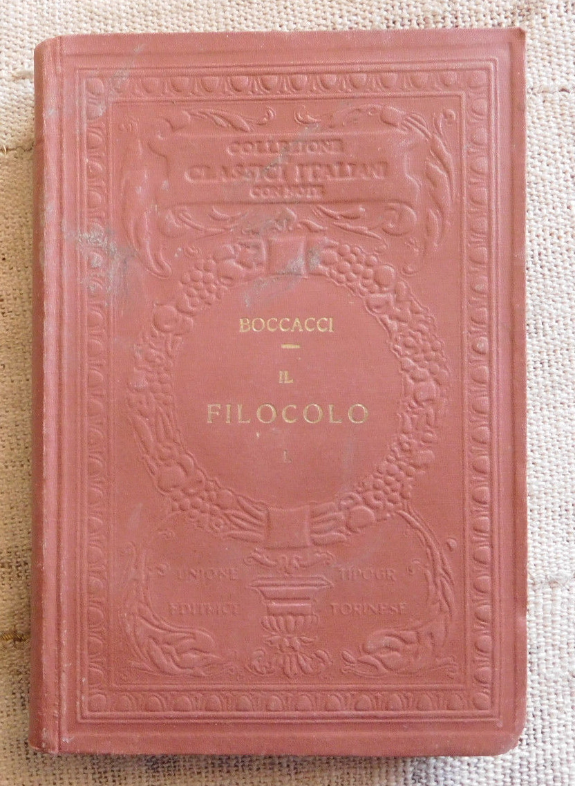 Il filocolo volume 1 - Giovanni Boccacci - UTET 1927 | eBay