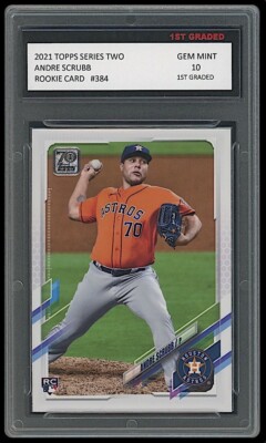 Andre Scrubb 2021 Topps Series Two 1st Graded 10 MLB Rookie Card #384 ...