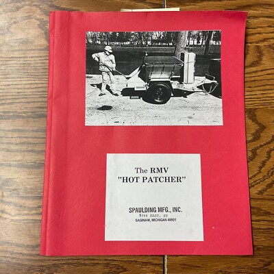 RMV Hot Patcher OPERATION MANUAL PARTS BOOK LIST ASPHALT HOT BOX ...