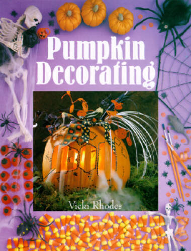 Pumpkin Decorating - Paperback By Rhodes, Vicki - GOOD 9780806995748| eBay