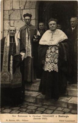 CPA Son Eminence le Cardinal TOUCHET a MONTARGIS (264359) | eBay