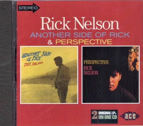 RICK NELSON • Another Side of Rick / Perspective (UK CD, 1998) ~ NEW ...