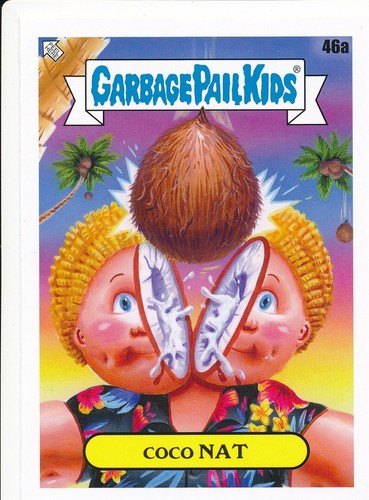 46a COCO NAT 2023 GPK Garbage Pail Kids Go On Vacation | eBay