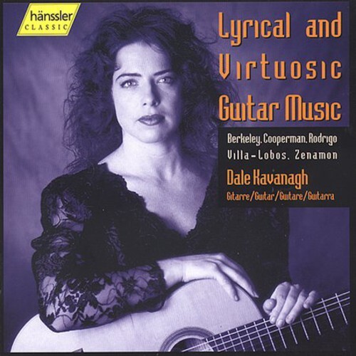 Dale Kavanagh - Lyrical & Virtuosic Guitar Music [New CD] 40888833925| eBay