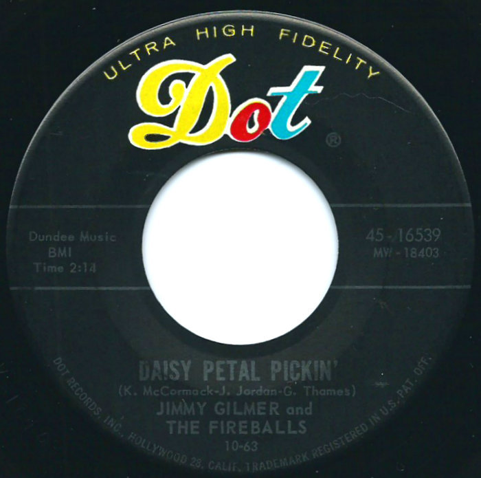 JIMMY GILMER & THE FIREBALLS -1963 - DAISY PETAL PICKIN / WHEN MY TEARS ...