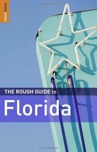 The Rough Guide to Florida 8 (Rough Guide Travel Guides) By Roug ...