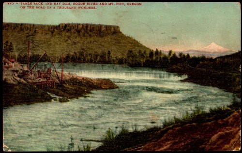 Postcard OR Oregon Table Rock and Ray Dam, Rogue River and Mount Pitt ...